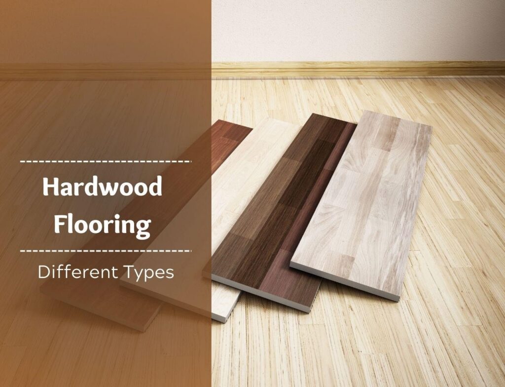 Hardwood Flooring 101: Types, Styles & Selection | Get the Facts